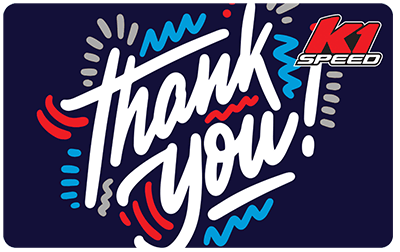 Gift Cards and eGift Cards | K1 Speed